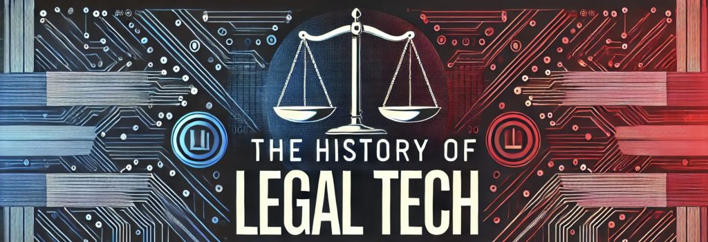Die Geschichte von Legal Tech - Legal Tech Lab Cologne e.V.